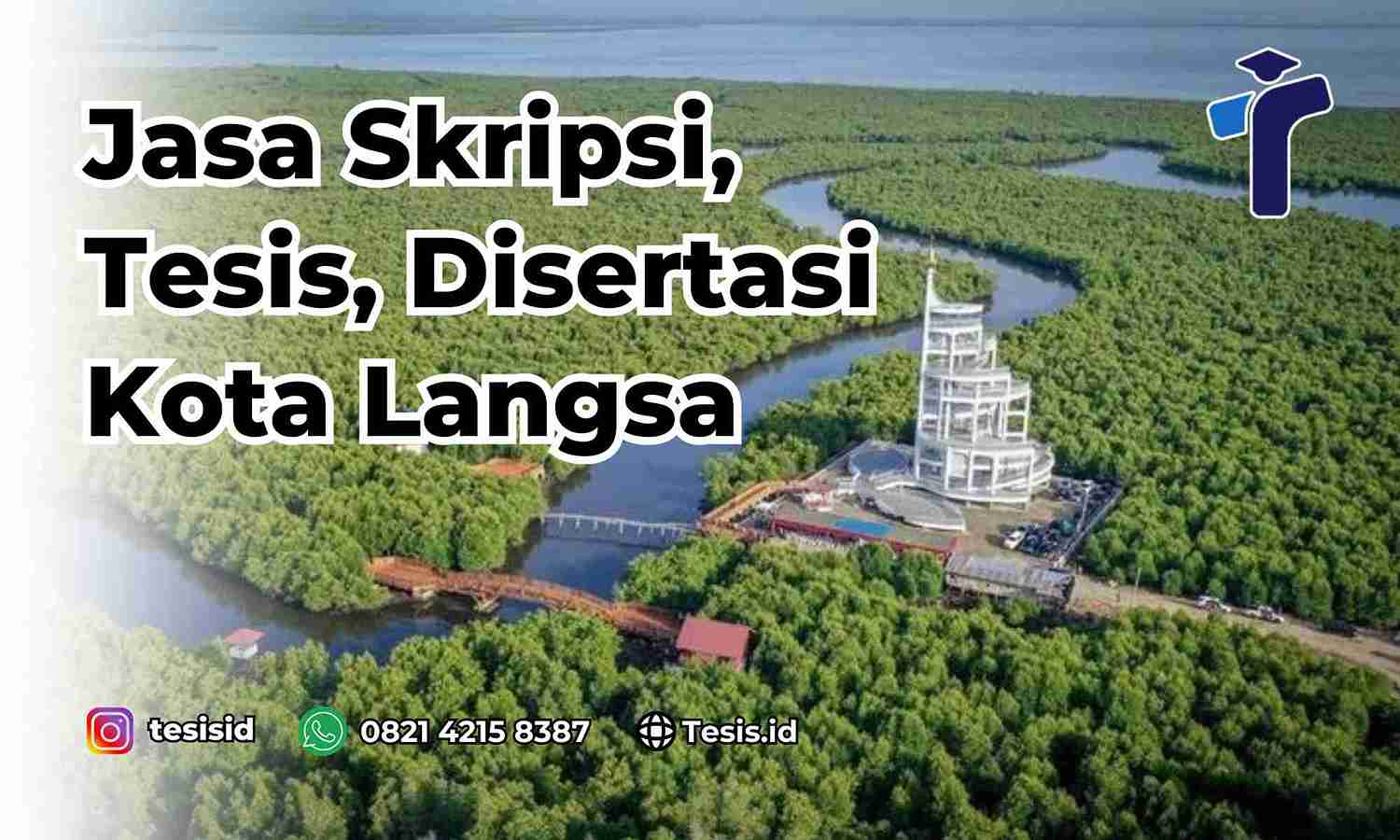 Jasa Tesis Kota Langsa Jasa Tesis Kota Langsa